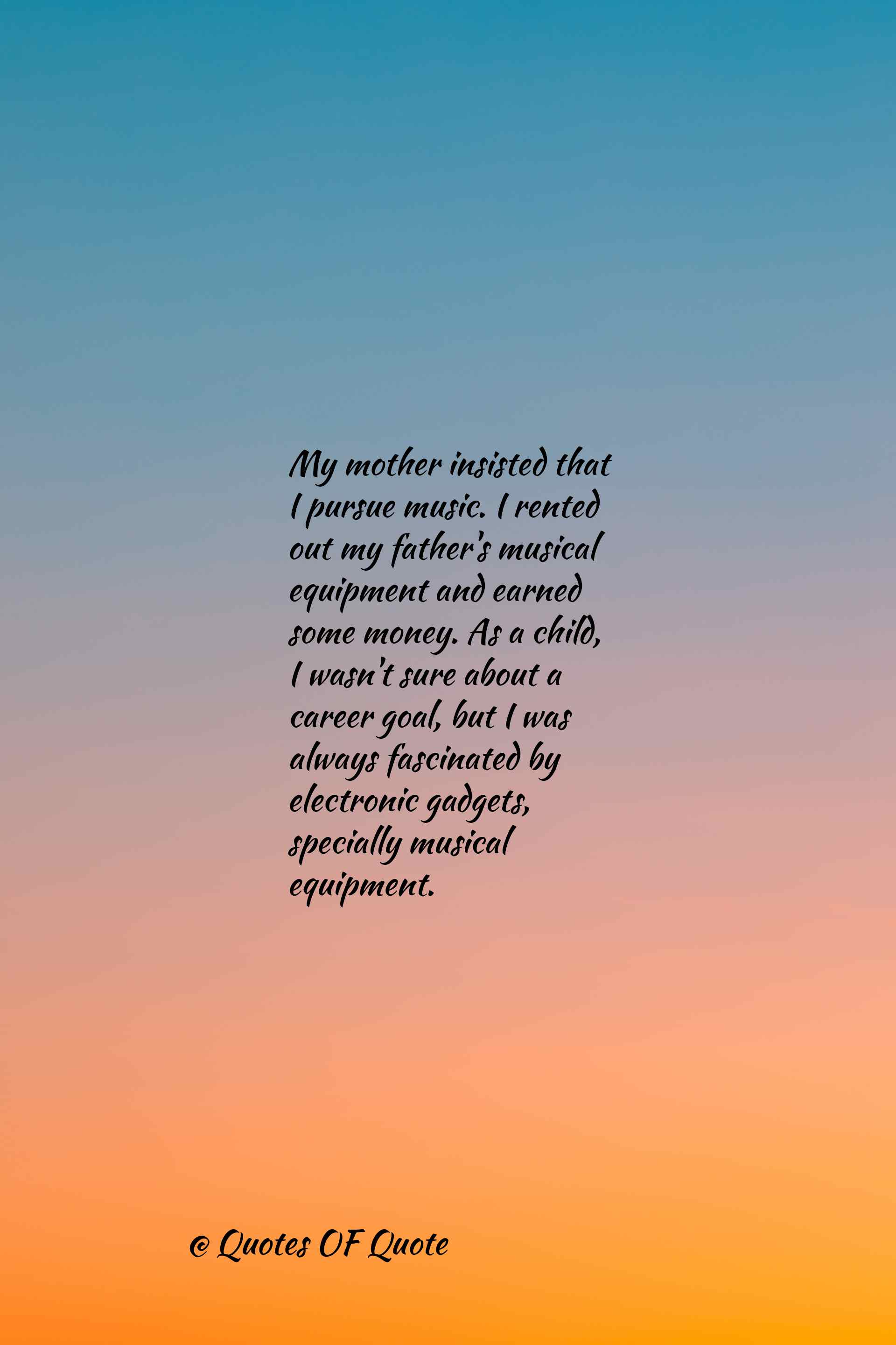 45 Fabulous Quotes By - A. R. Rahman - Quotes OF Quote