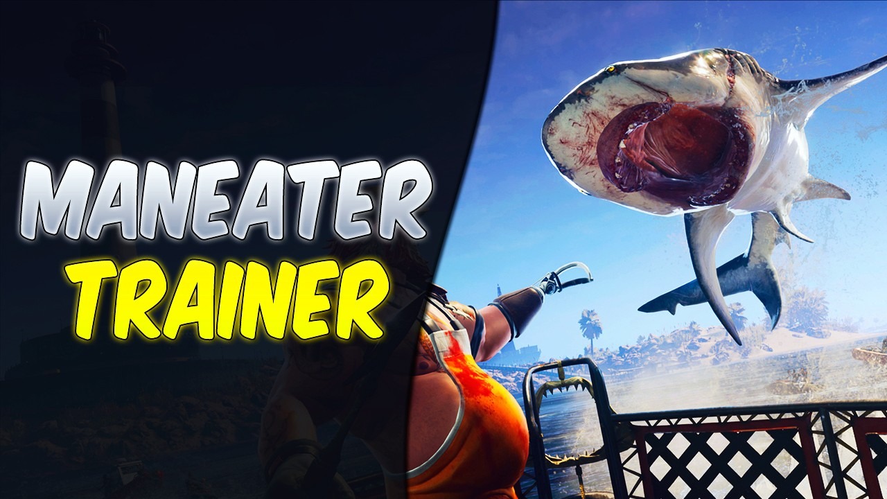 🔥 Maneater Trainer