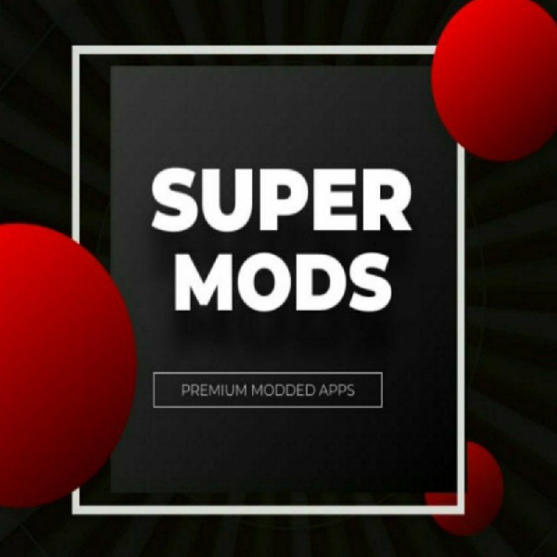 Super mods