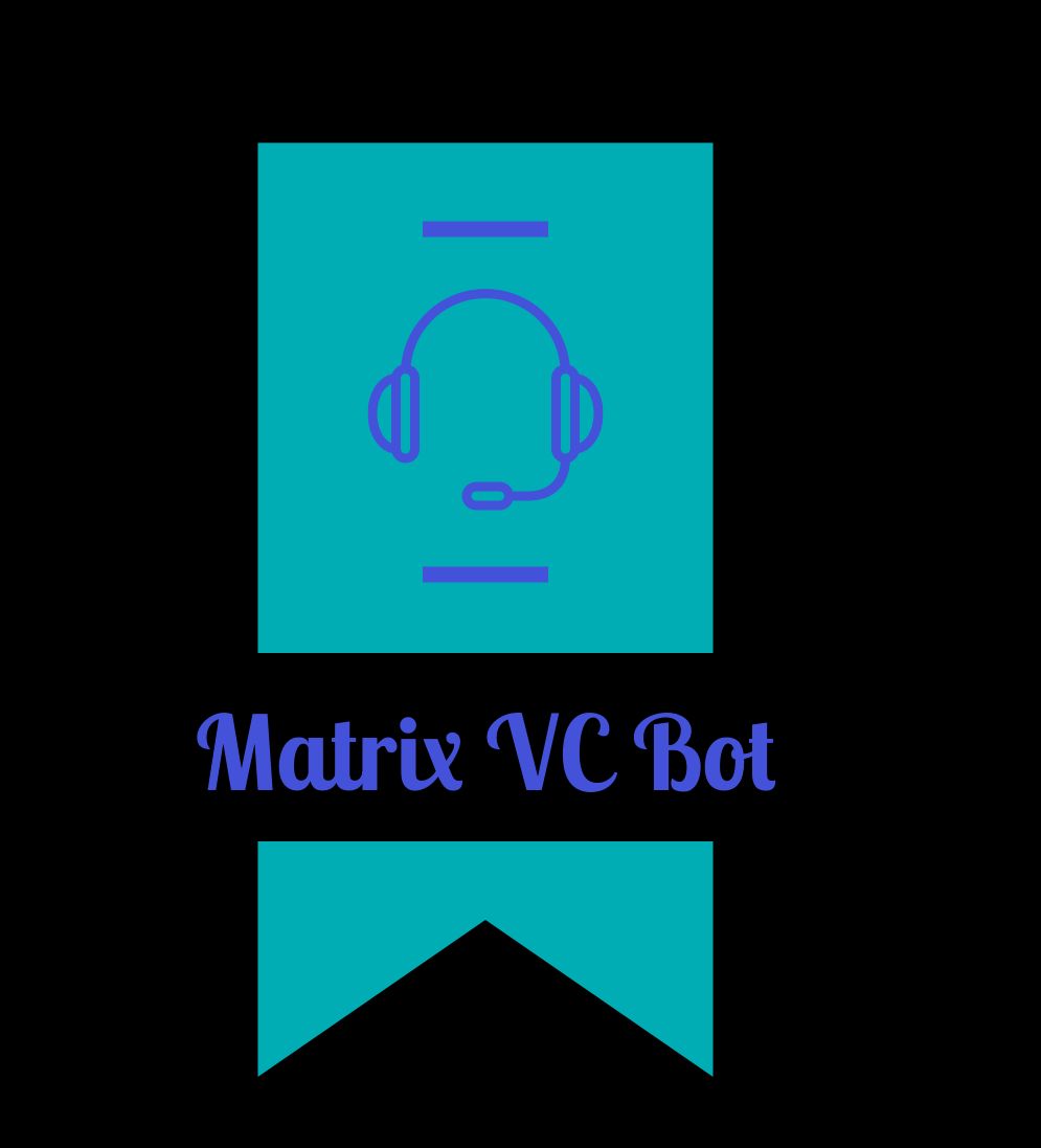 GitHub - HuntingBots/MatrixVcBot