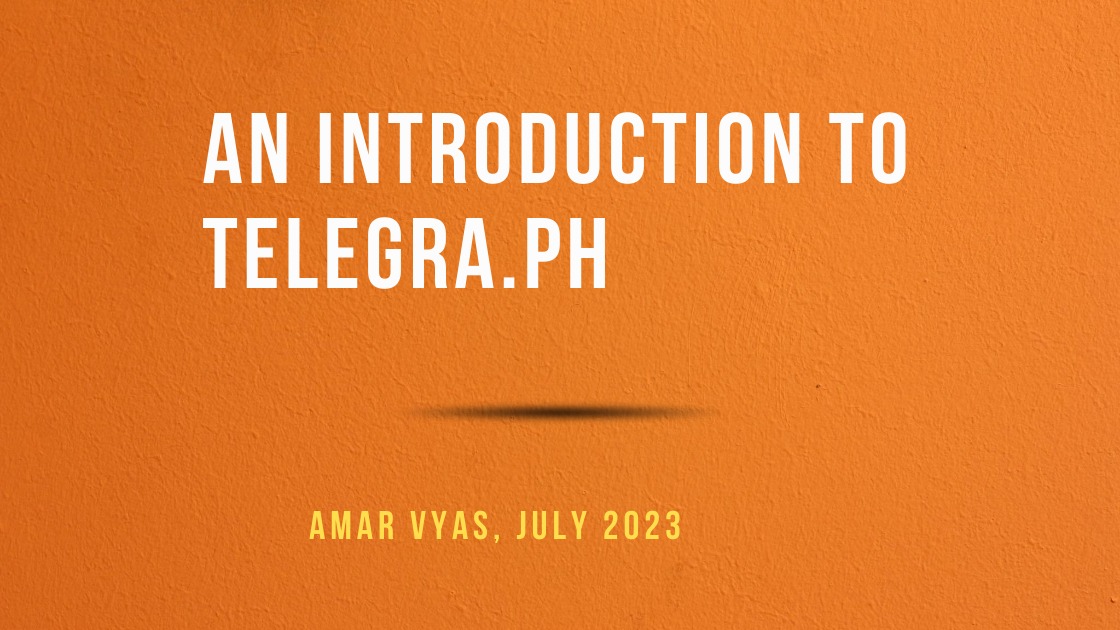 A Short Introduction of Telegra.ph by Telegram Messenger