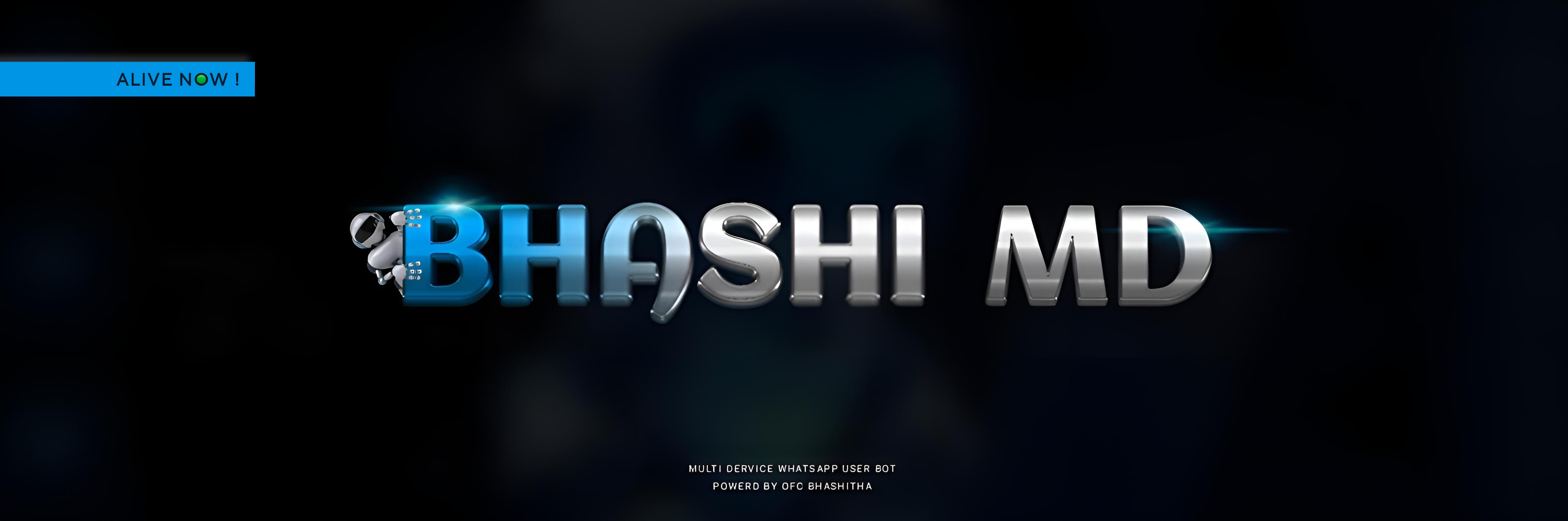 GitHub - vishwamihi/BHASHI-MD-PAIR-CODE: You can get Your Session-id using your Mobile number