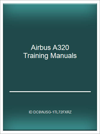 A320 Training Manual Pdf